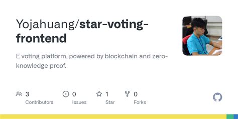Github Yojahuangstar Voting Frontend E Voting Platform Powered By Blockchain And Zero