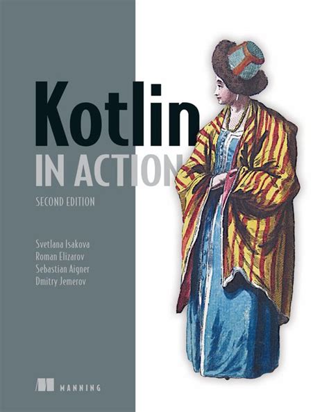 kotlin in action second edition 9781617299605 svetlana isakova