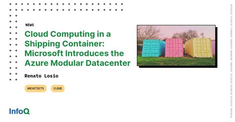 Cloud Computing In A Shipping Container Microsoft Introduces The Azure