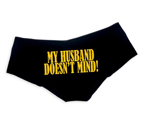 My Husband Doesnt Mind Panties Hotwife Cuckold Sexy Slutty Funny Bbc