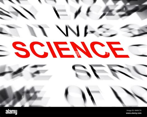 Blured Text With Focus On Science Stock Photo Alamy