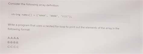 Solved Consider The Following Array Definition String