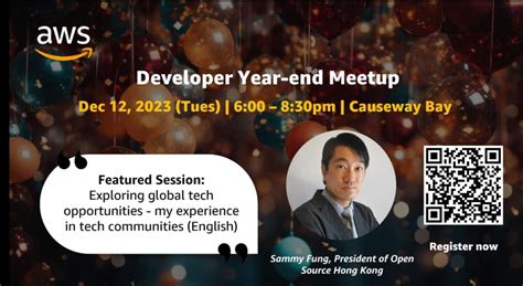Aws Developer Year End Meetup Open Source Hong Kong