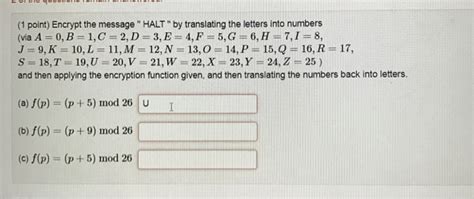 Solved Point Encrypt The Message HALT By Translating Chegg