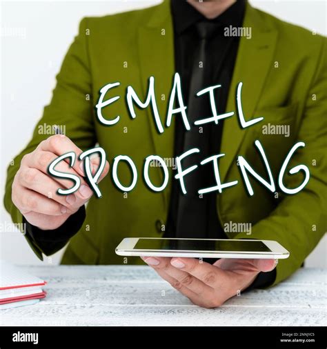 Text Showing Inspiration Email Spoofing Business Concept Secure The Access And Content Of An