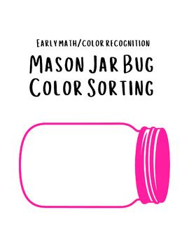 Preschool Color Recognition Bug Mason Jar Sorting By Bailey Kay Who