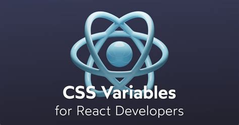 Css Variables For React Developers Rreactjs