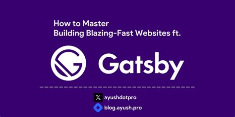 Building Blazing Fast Websites Ft Gatsby Dev Community