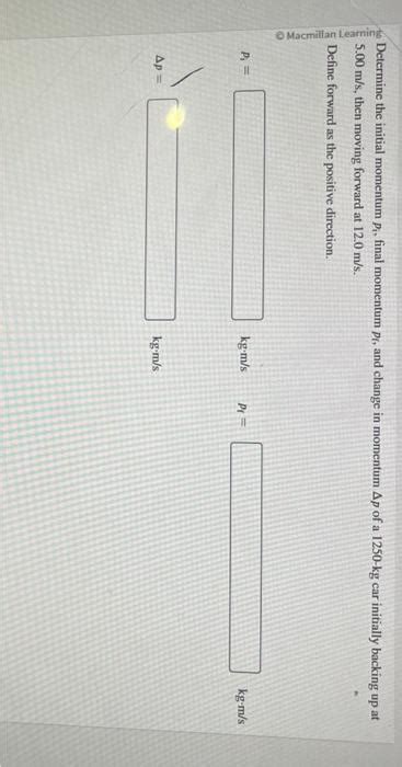 Solved Determine The Initial Momentum P1 Final Momentum P1