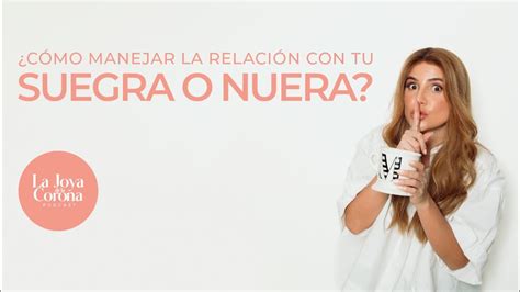 15. ¿Cómo manejar la relación con tu suegra o tu nuera? - YouTube