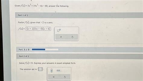 solved part 2 of 2 the solution set is solve f x 0 express