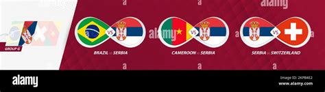 Serbia National Team Matches In Group G Football Competition 2022 All