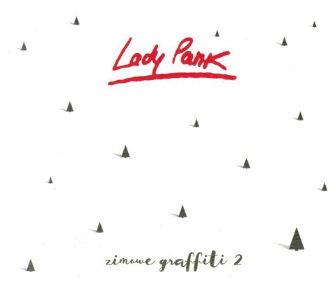 CD Zimowe Graffiti 2 Lady Pank 15402185585 Sklepy Opinie Ceny W