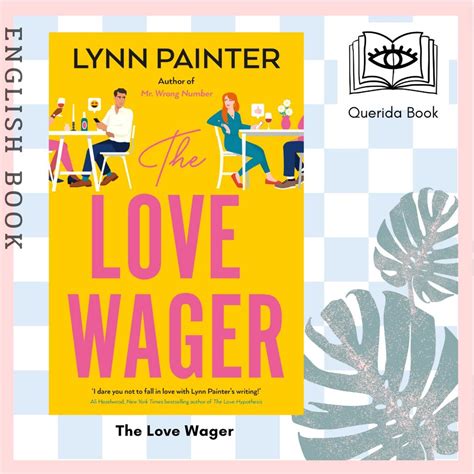 หนังสือภาษาอังกฤษ The Love Wager The Addictive Fake Dating Romcom