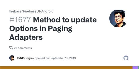 Method To Update Options In Paging Adapters · Issue 1677 · Firebase