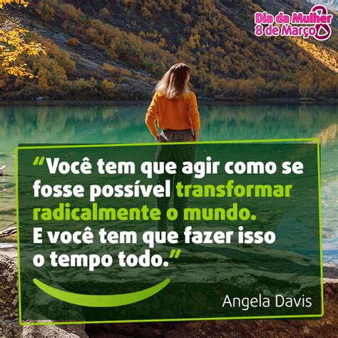 11 Ideias De 8 De Marco Mensagem Dia Da Mulher Frases Dia Da Mulher