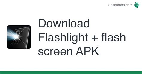 Flashlight Flash Screen Apk Android App Free Download