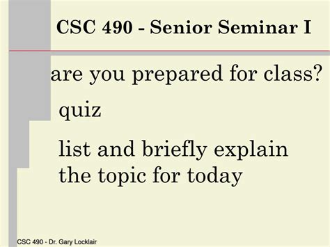Ppt Csc 490 Senior Seminar I Powerpoint Presentation Free Download