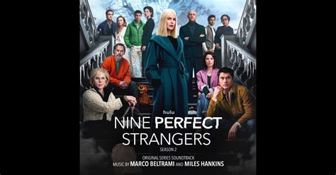 ‎nine Perfect Strangers Season 2 Original Series Soundtrack Album