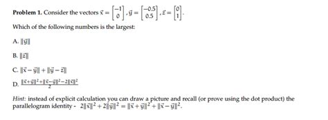 Solved Consider The Vectors Vector X 1 0 Vector Y