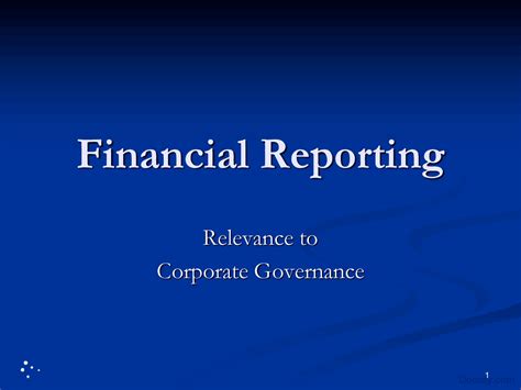Financial Reporting Corporate Governence Lecture Slides Slides
