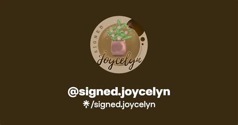 Signedjoycelyn Instagram Tiktok Linktree