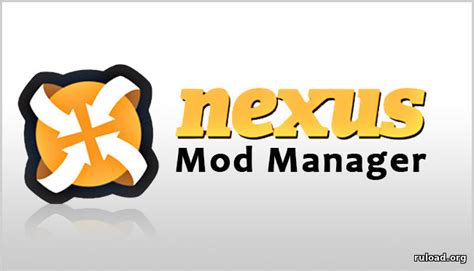 Nexus Mod Manager скачать последнюю версию на русском для Skyrim Fallout Нексус Мод Менеджер