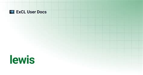 Lewis Excl User Docs