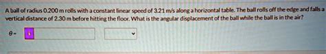 Solved Aball Of Radius 0200 Mrolls With Constant Linear Speed Of 3