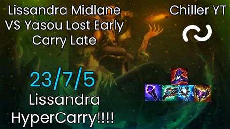 Lissandra VS Yasou Late Carry YouTube