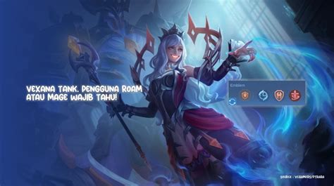 Vexana Tank Pengguna Roam Atau Mage Wajib Tahu