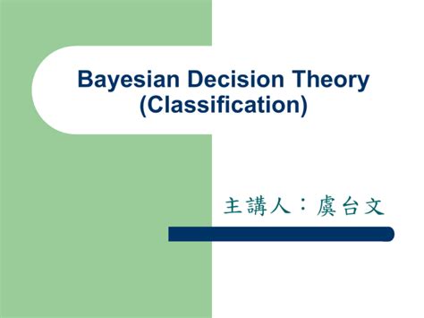 Baysian Decision Theory Classfication