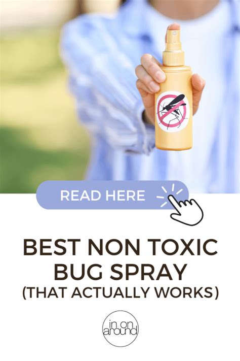 Your Summer Guide To The Best Non Toxic Bug Spray In On Around