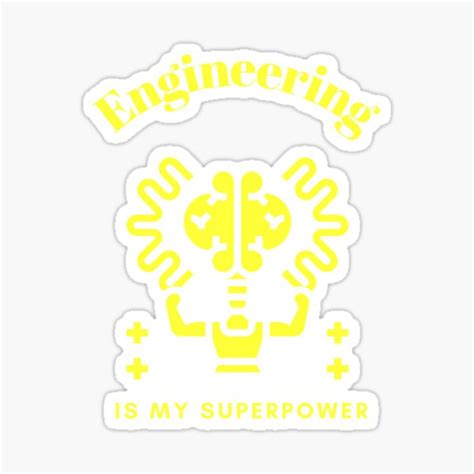 Engineering Is My Superpower Sticker For Sale By Printableio Redbubble