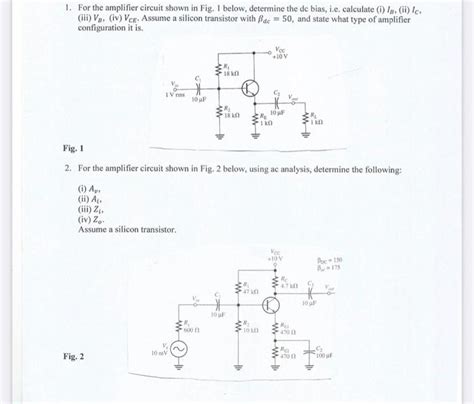 Solved For The Amplifier Circuit Shown In Fig I Below Chegg