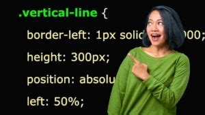 The Best Ways To Make A Vertical Line In HTML