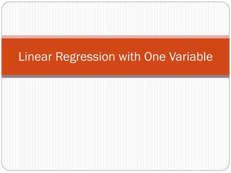 Linear Regression With One Variable Pptx Science