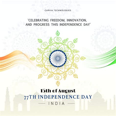Carvia Technologies On Linkedin Independenceday Innovation