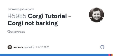 Corgi Tutorial Corgi Not Barking Issue 5985 Microsoft Pxt Arcade