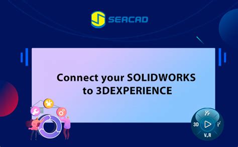 How To Install And Connect Solidworks To 3dexperience Cloud Seacad