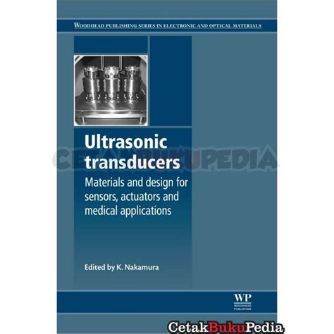 Jual Book Ultrasonic Transducers Materials Design Sensors Actuators Me Shopee Indonesia