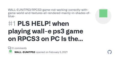 Pls Help When Playing Wall E Ps3 Game On Rpcs3 On Pc Is There A Way To