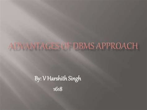 Advantages Of Dbms Pptx Databases Computer Software And Applications