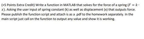 Solved 5 Points Extra Credit Write A Function In MATLAB Chegg Com