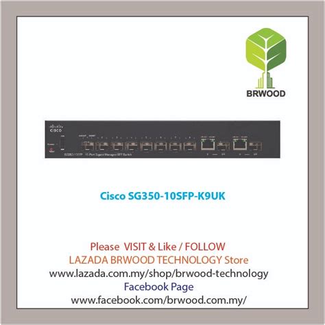 cisco sg350 10sfp k9 uk 10 port gigabit managed sfp switch selangor