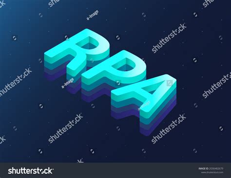 Rpa 3d Isometric Text Robotic Process เวกเตอรสตอก ปลอดคาลขสทธ 2030482679 Shutterstock