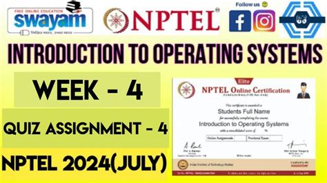 introduction to operating systems nptel 2024 week 4 assignment