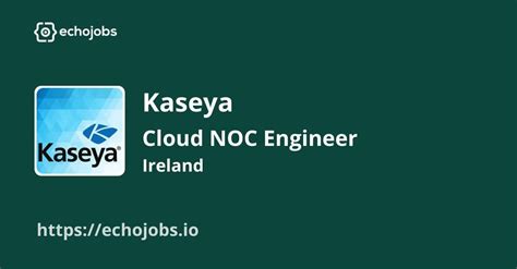 Kaseya Is Hiring Cloud Noc Engineer Ireland R Aws Azure Rjavascriptjob