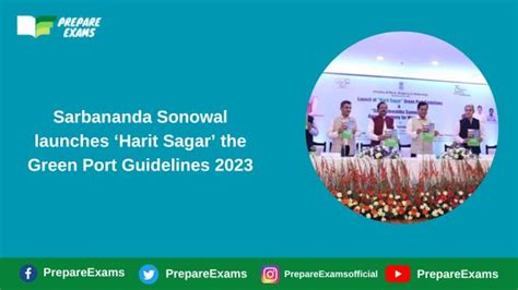 Sarbananda Sonowal Launches ‘harit Sagar The Green Port Guidelines