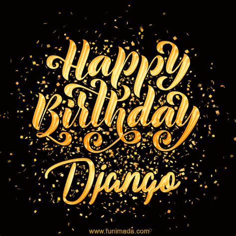 happy birthday django golden glitter animation download on